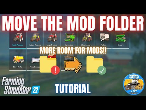 HOW TO MOVE THE MOD FOLDER LOCATION - Farming Simulator 22