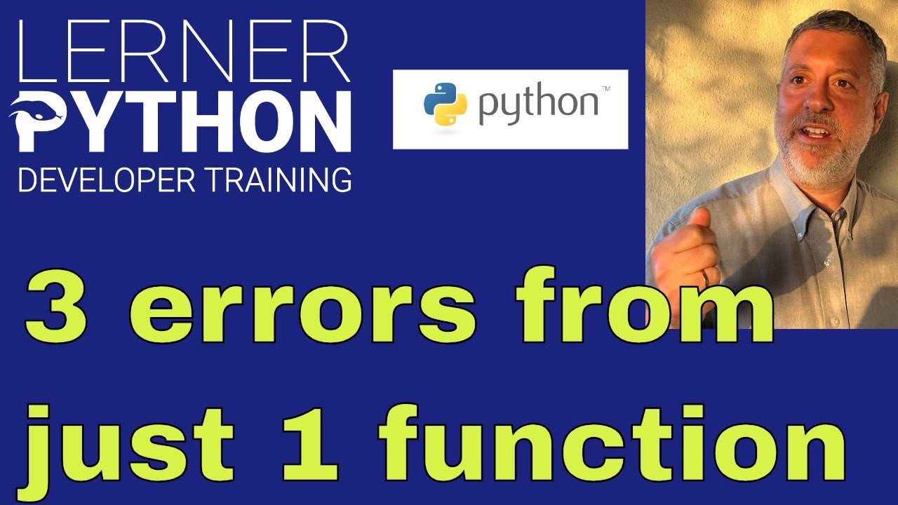 One Python function, three different errors