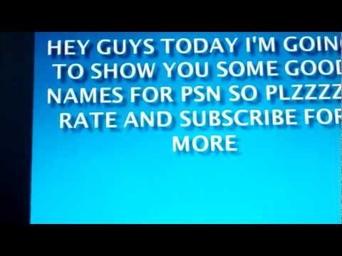 some good psn names