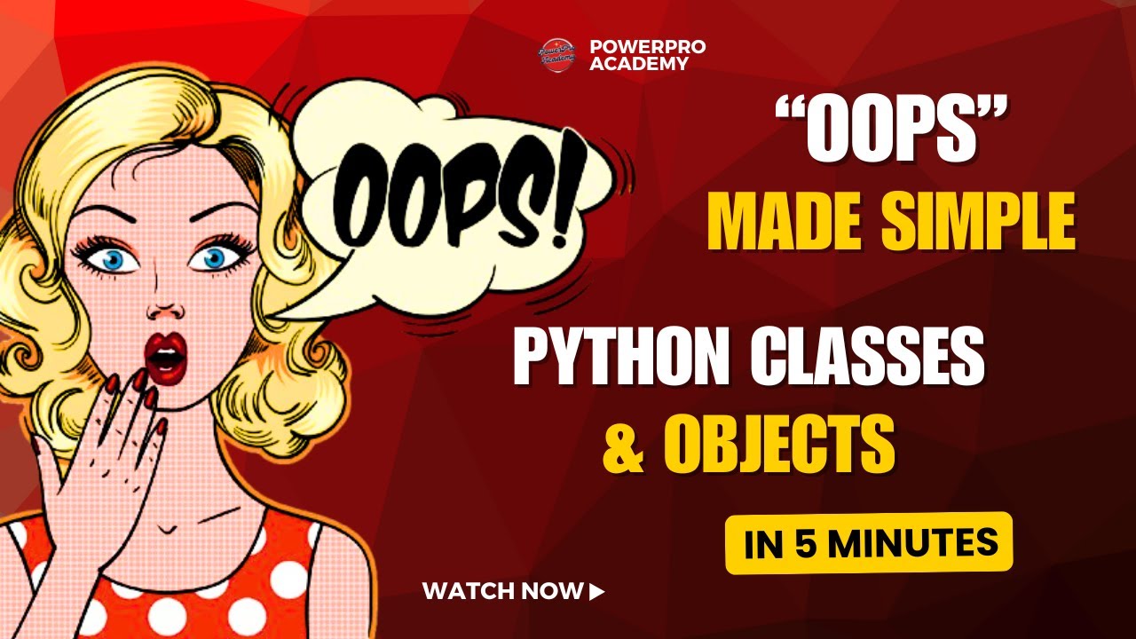 Object-Oriented Programming in Python | Classes & Objects Explained with Real Life Examples (2025)