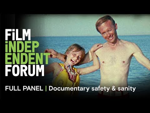 How documentary makers stay sane | 2019 Film Film Independent Forum