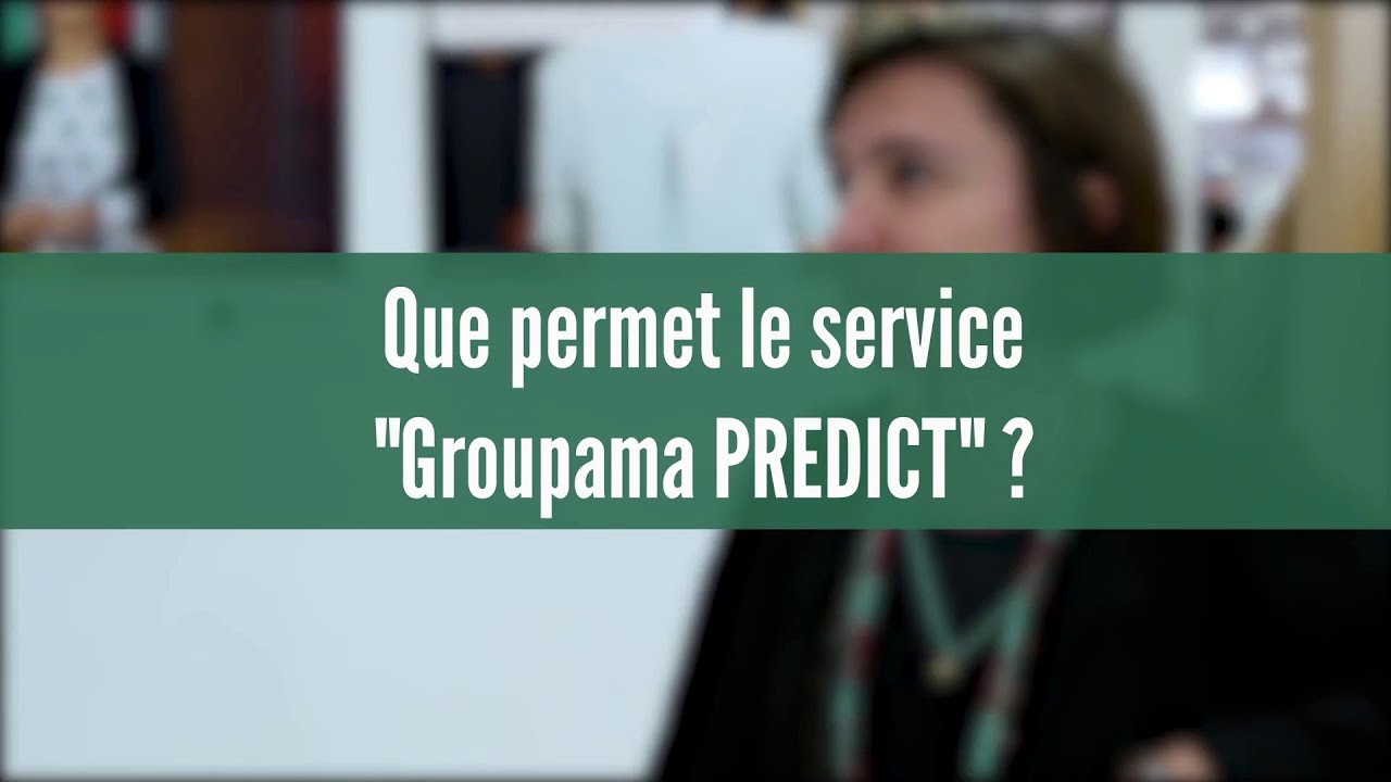 Groupama Collectivités - Tout savoir sur les services de Groupama-Predict