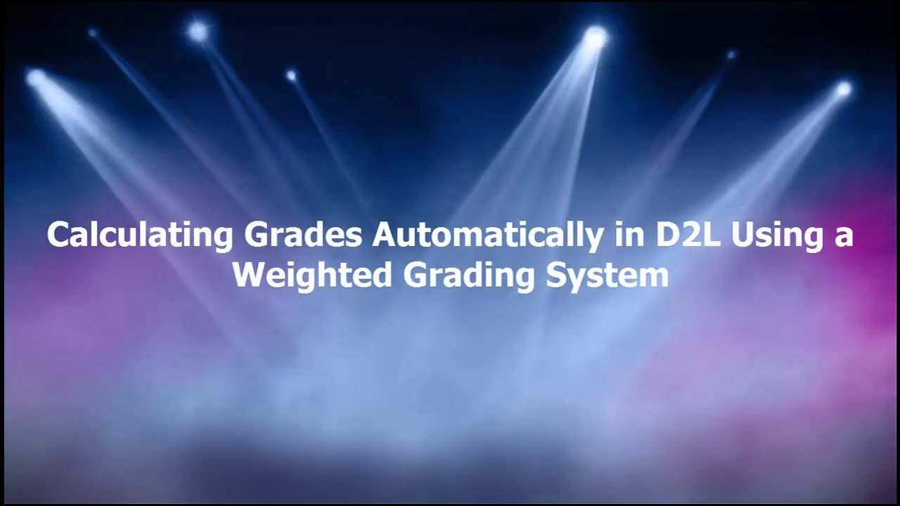 Automatic Grading in D2L