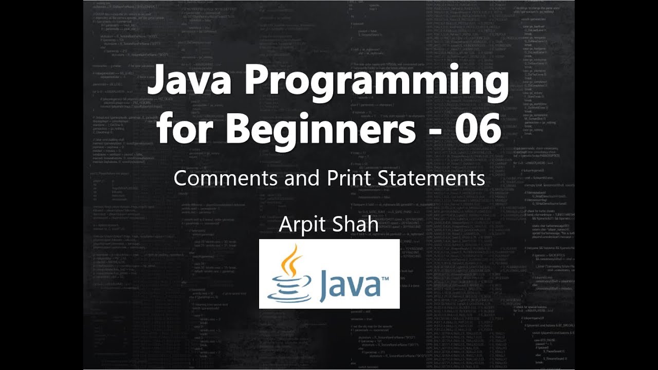 Java Tutorial for Beginners 06 (Comments and Print statements)