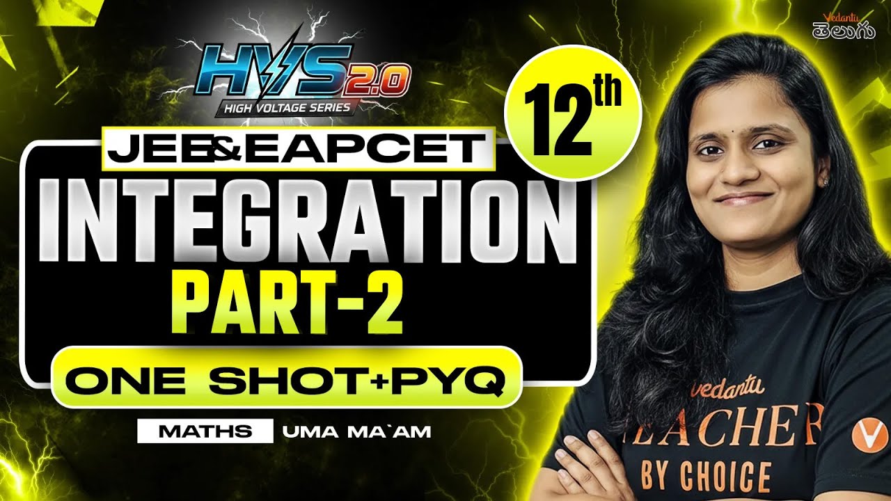 12th Integration Part-2 (One Shot + PYQs) | JEE & EAPCET Maths | Telugu