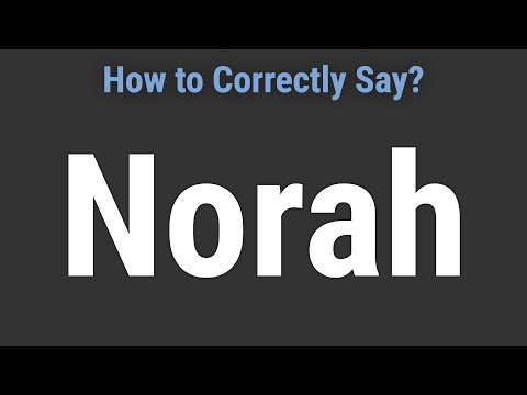 How to Pronounce Name Norah (Correctly!)