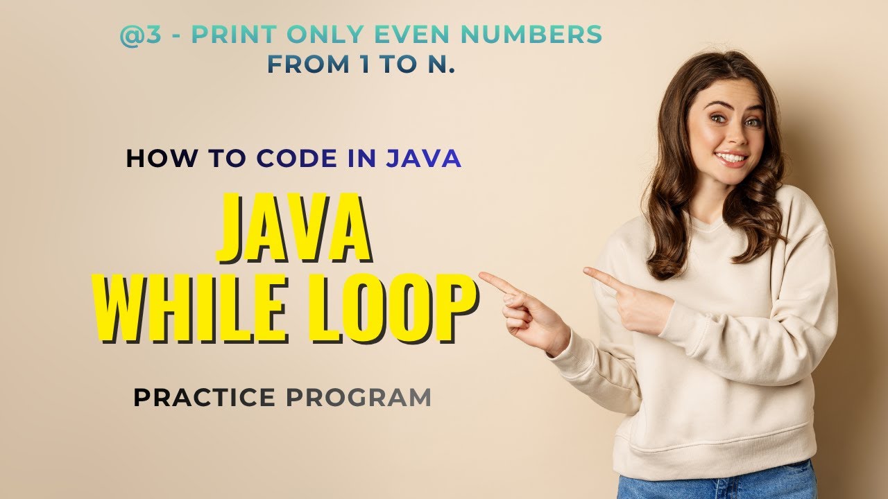 java While loop programs : - print only even numbers from 1 to n. #evennumbers #practice #java