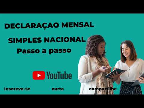 Simples Nacional-Como fazer a declaração mensal.