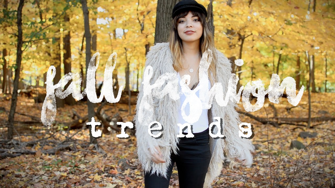 FALL FASHION TRENDS 2015 | Slips & Stones