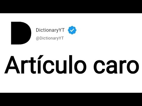 Artículo caro Meaning in English