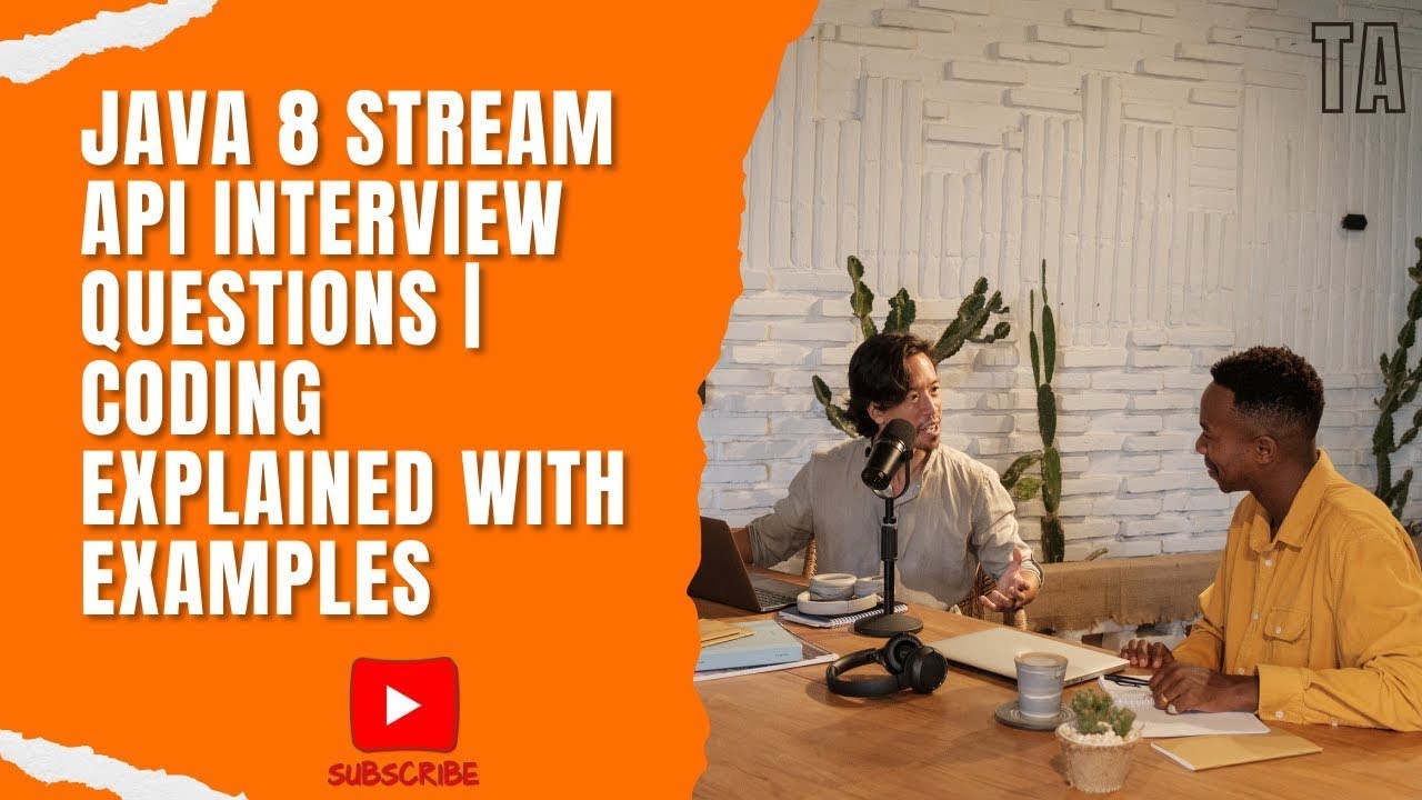 Part 6 - Java Stream Filtering Api String Starting with ‘a’