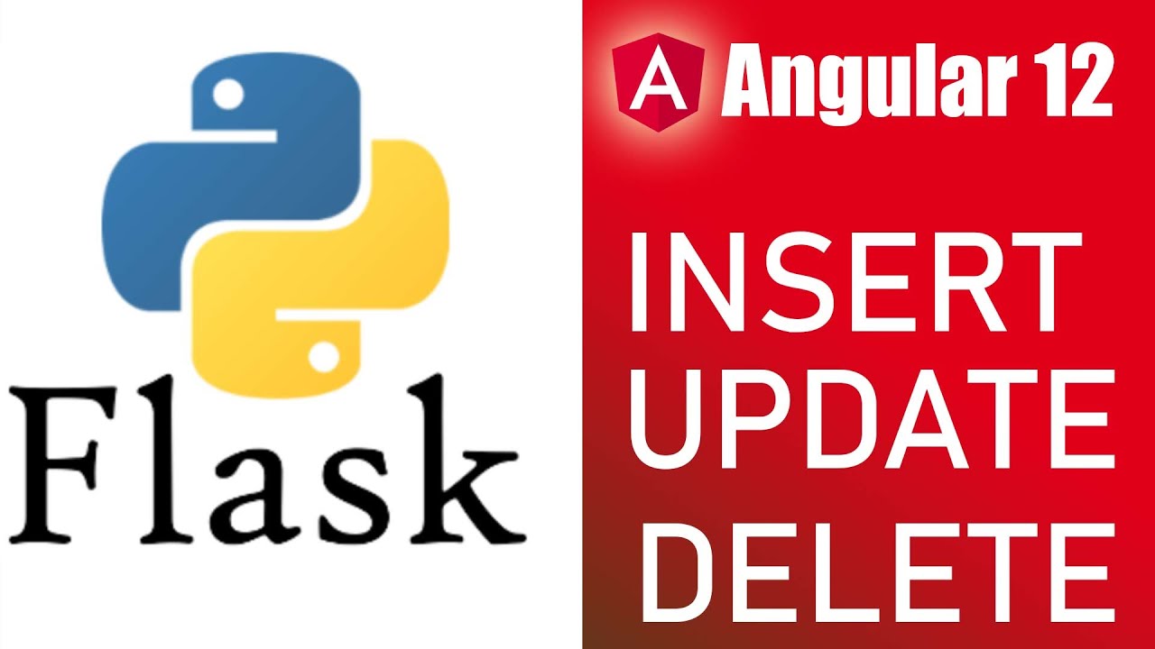 6. Flask Angular 12 CRUD Tutorial  | Angular 12  / 13  & Flask Python  Insert Update Delete Tutorial