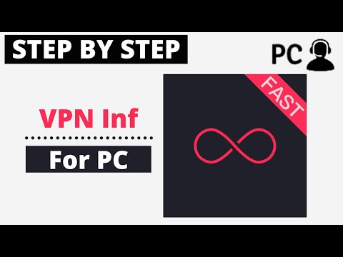 How To Download & Install VPN Inf for PC Windows or Mac