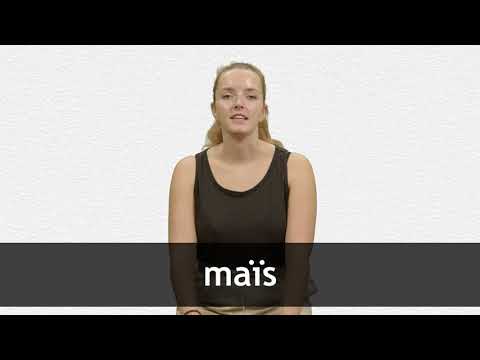 English Translation of “MAÏS” | Collins French-English Dictionary