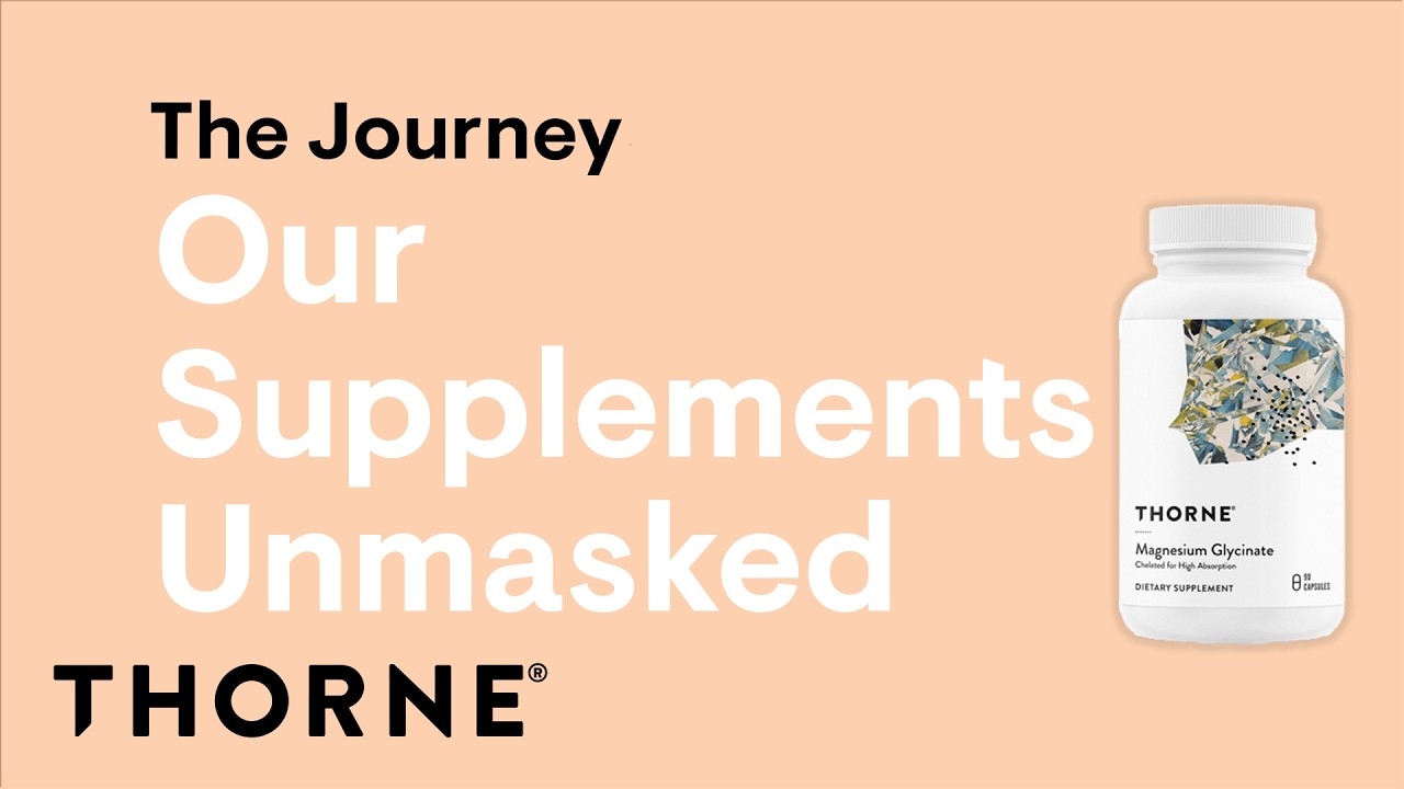 What is Actually in Your Supplements? The Truth About Fillers & Testing | The Journey | Thorne