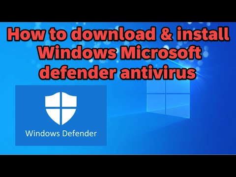 How to download and install Microsoft defender antivirus