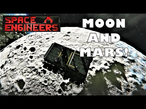 Exploring The Depths Of Space Engineers | The Moon And Mars