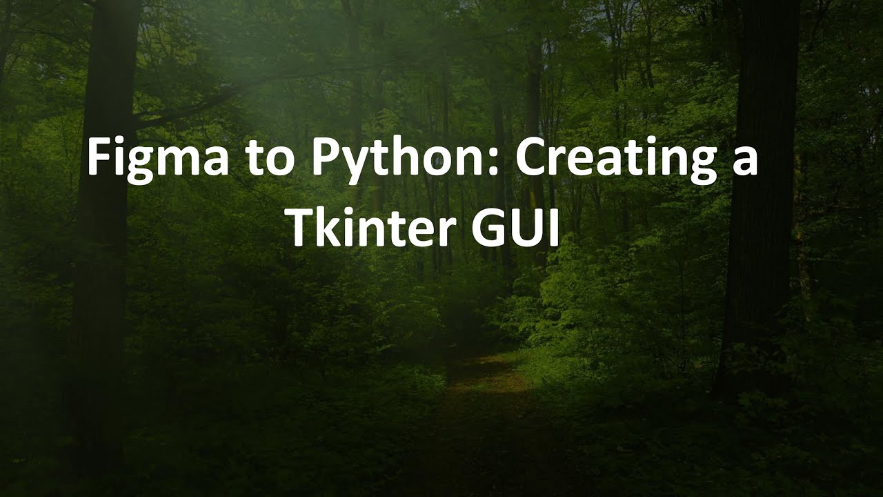 Figma to Python: Creating a Tkinter GUI