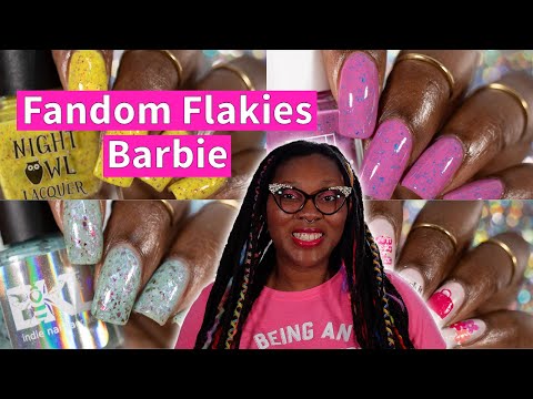 Fandom Flakies Barbie July 2023 Indie Nail Polish Swatch And Review