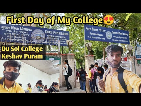 First Day of College 😍 || DU Sol Keshav Puram Campus Bcom H || Delhi University