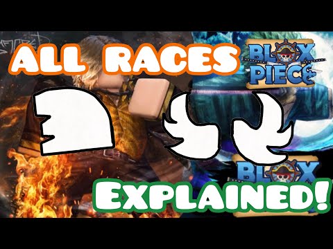 All Races In Blox Piece | Races Explained!