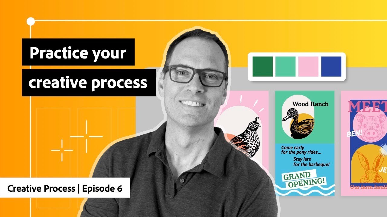 Apply Your Creative Process Skills (Ep 6) | Foundations of Graphic Design | Adobe Creative Cloud