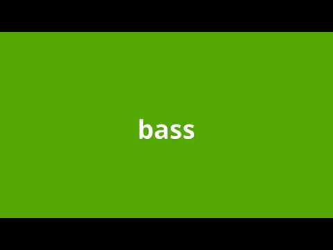 what is the meaning of bass