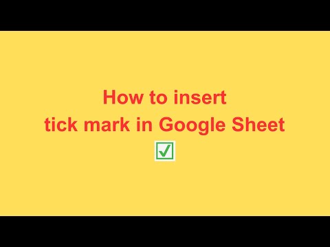 How to insert tick mark in Google Sheet