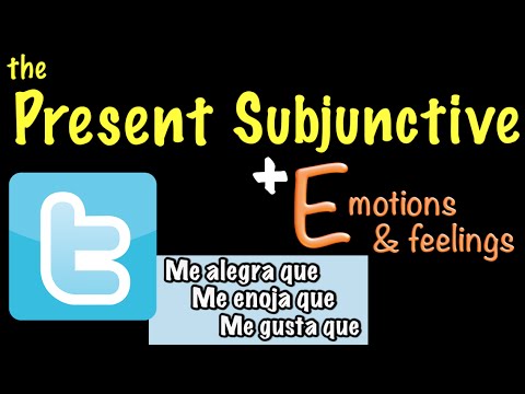 Spanish Present Subjunctive with Emotions & feelings (E)