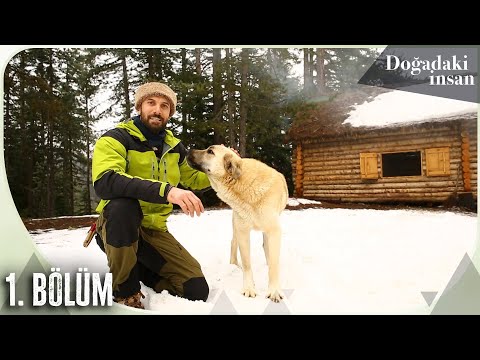 Doğadaki İnsan 1. Bölüm