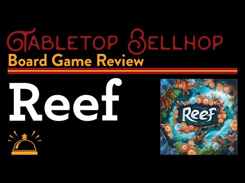 REVIEW: Reef, an abstract strategy game with great components. Simple to learn yet hard to master.