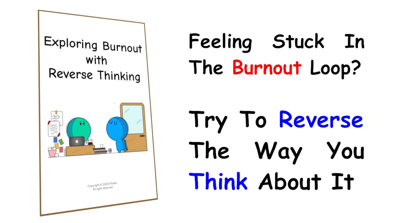 Reverse Thinking To Fight Burnout