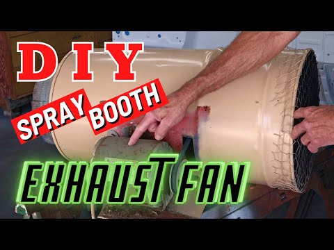 DIY Spray Booth Exhaust Fan