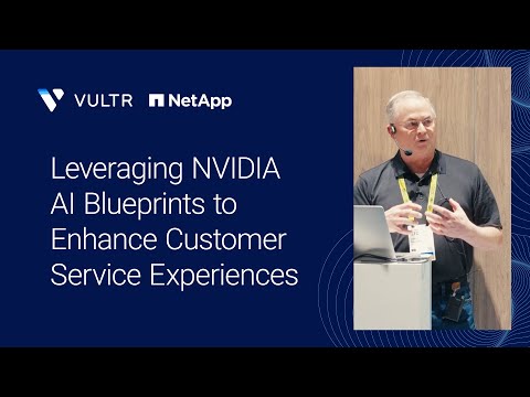 GTC 2025 – NetApp: Leveraging NVIDIA AI Blueprints to Enhance Customer Service Experiences