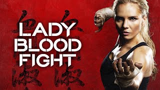 Lady Bloodfight - film: guarda streaming online