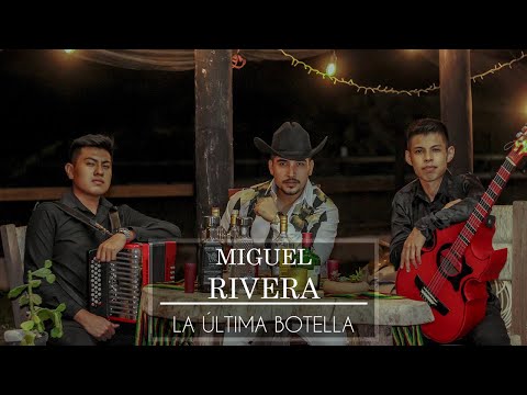 Miguel Rivera - La última botella ( Vídeo oficial )