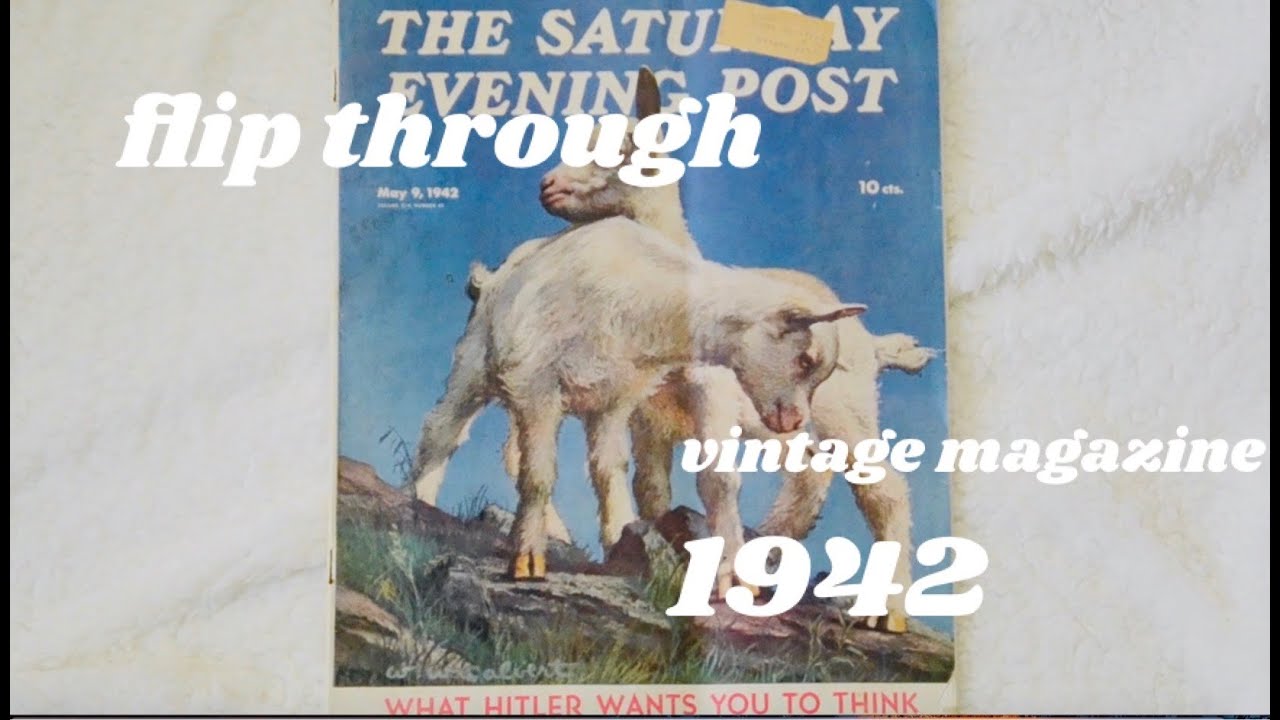 The Saturday Evening Post, May, 9, 1942- Vintage Magazine Full Flip Through