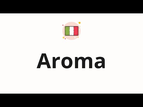 How to pronounce Aroma