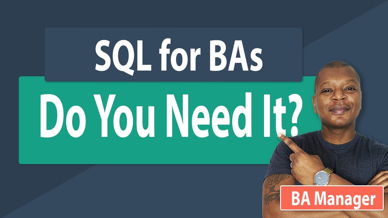 What is SQL and How Business Analysts Use It?