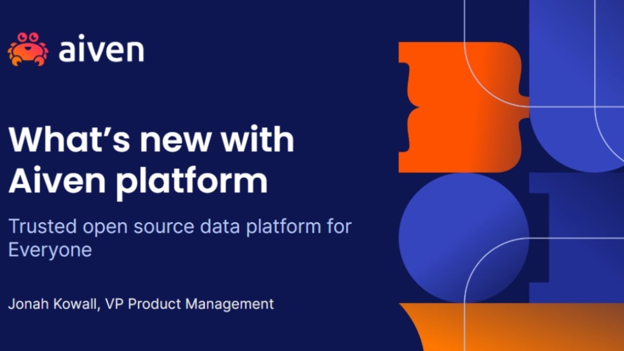 Trusted open source data platform for everyone | Aiven Webinar Trusted open source data platform for everyone | Aiven Webinar
