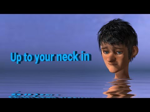 Up to Your Neck In - Idiom - Learn British English