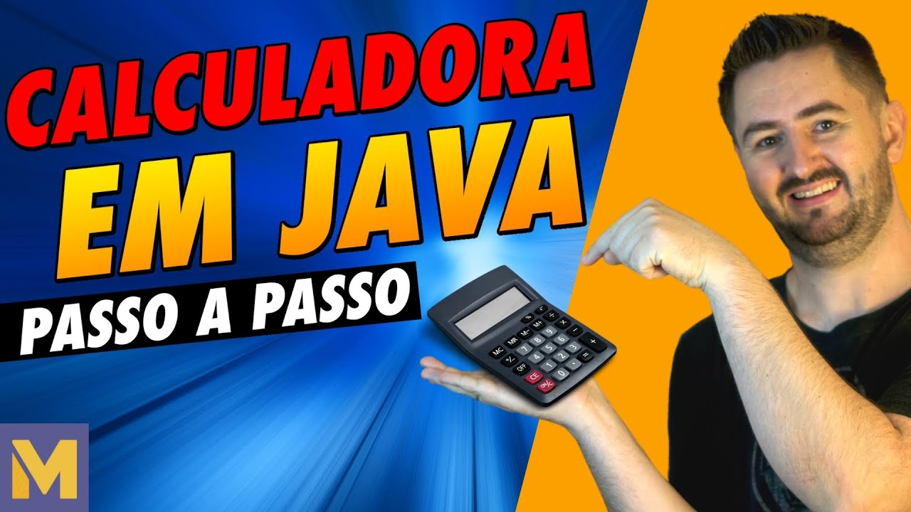 Programando em Java exemplo Calculadora Fácil [PASSO A PASSO EXPLICADO]