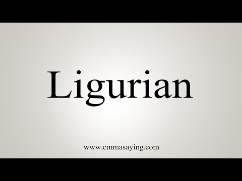 How To Say Ligurian