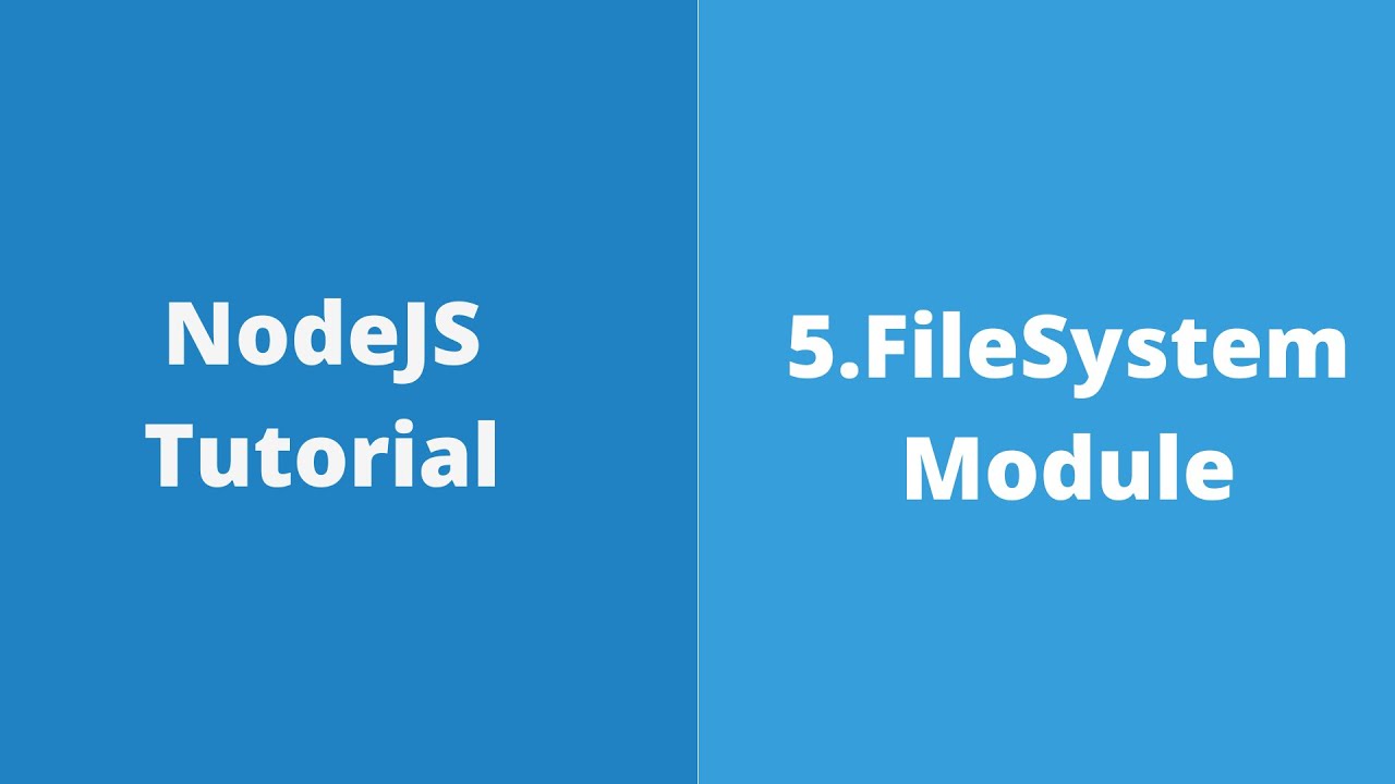 5. NodeJS - How to read file using FileSystem Module.