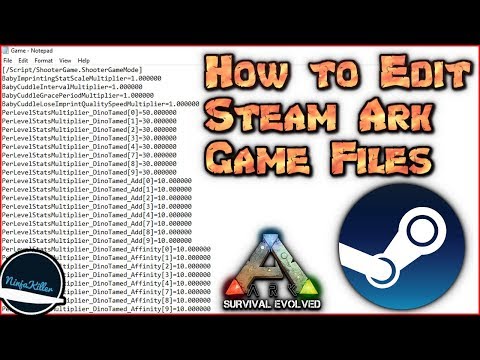 How to Configure the Ark Survival Evolved Game files on Steam