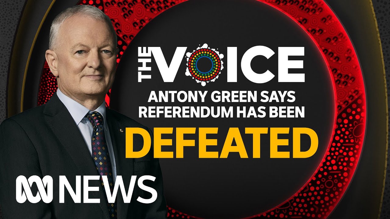 Antony Green projects the Voice referendum has been defeated  | ABC News