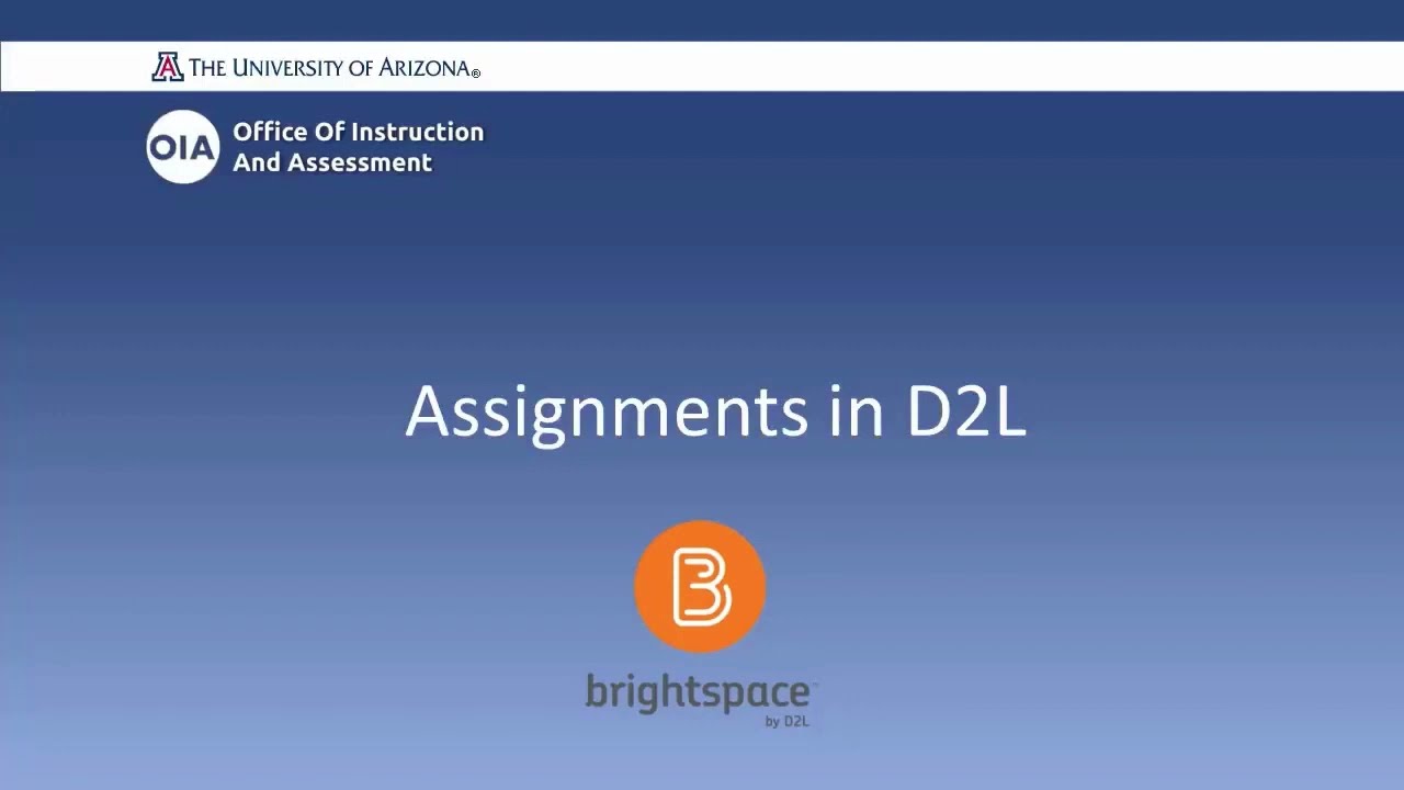 Assignments Tool: D2L New Instructor Orientation