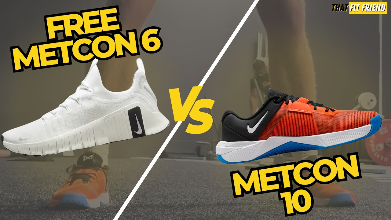 NIKE METCON 10 vs NIKE FREE METCON 6 | Which Is Best for You?