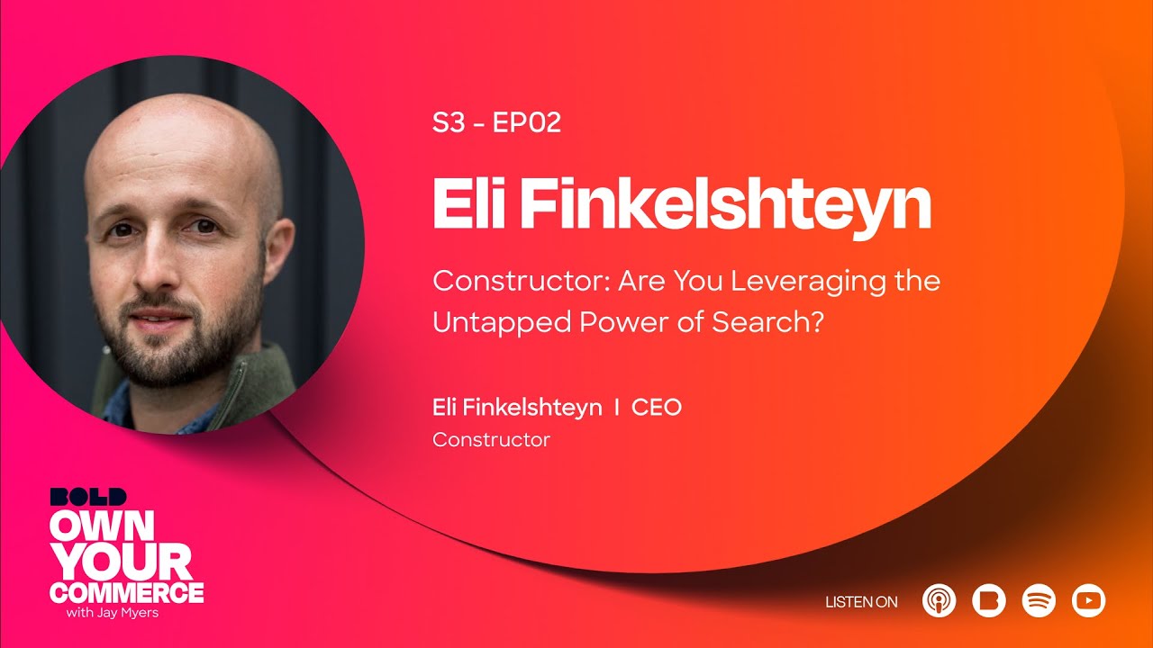 Eli Finkelshteyn - Constructor: Leveraging the Untapped Power of Search!