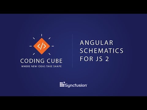 Learn Angular Schematics for JS 2 - Mind Luster